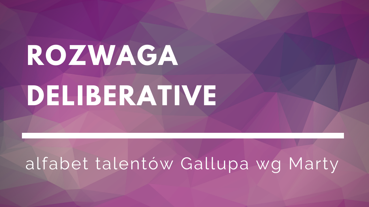 Rozwaga - Strengths Community - mocne strony, zaangażowanie, dobrostan